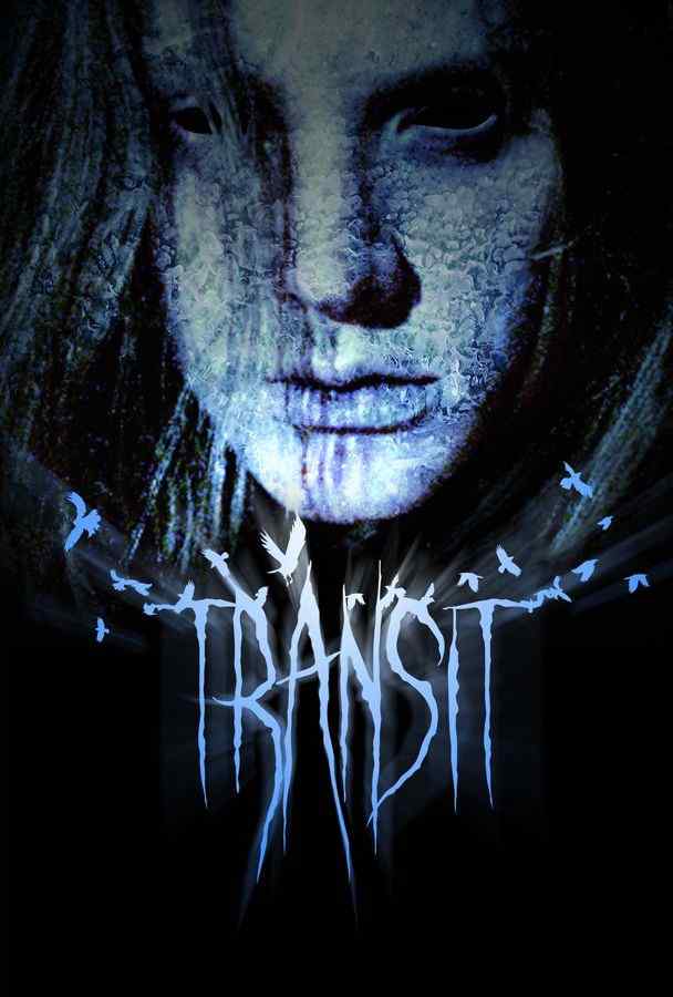 Light Productions Presents, ‘Transit’ - Horror Society