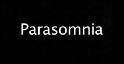 Parasomnia – Horror Society