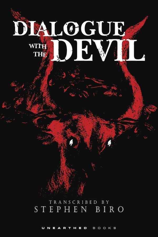 DIALOGUE WITH THE DEVIL Released by UNEARTHED BOOKS - Horror Society