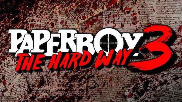 Trailer: Paperboy 3: The Hard Way – Horror Society