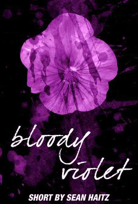 Sean Haitz returns with ‘Bloody Violet.’ - Horror Society