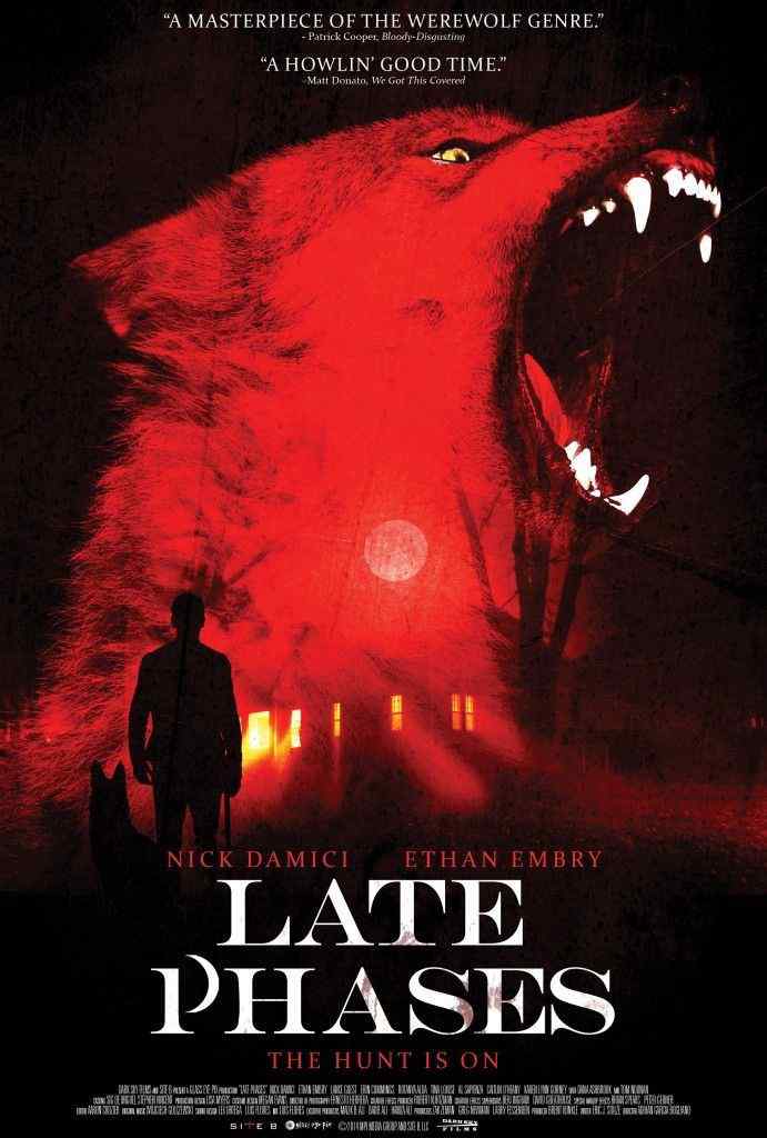 New Trailer For Werewolf Thriller Late Phases Debuts Horror Society