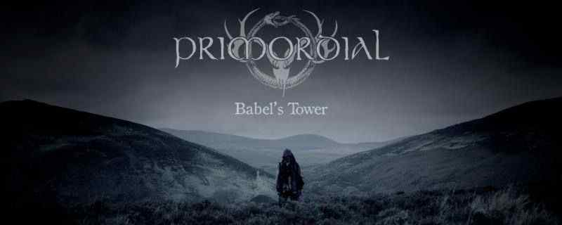 PRIMORDIAL: Official Video For “Babel’s Tower” – Horror Society