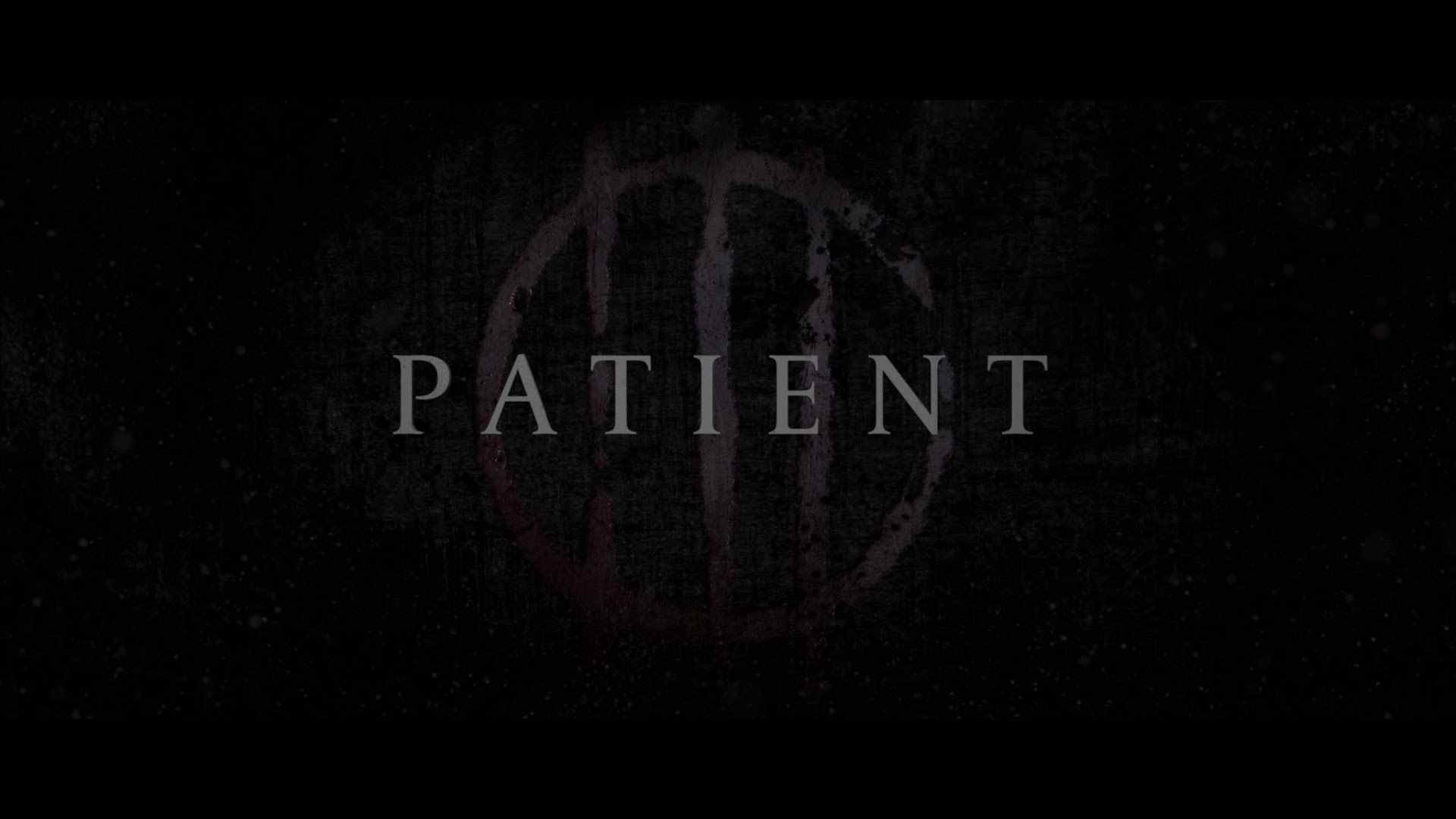“Patient” Trailer - Horror Society