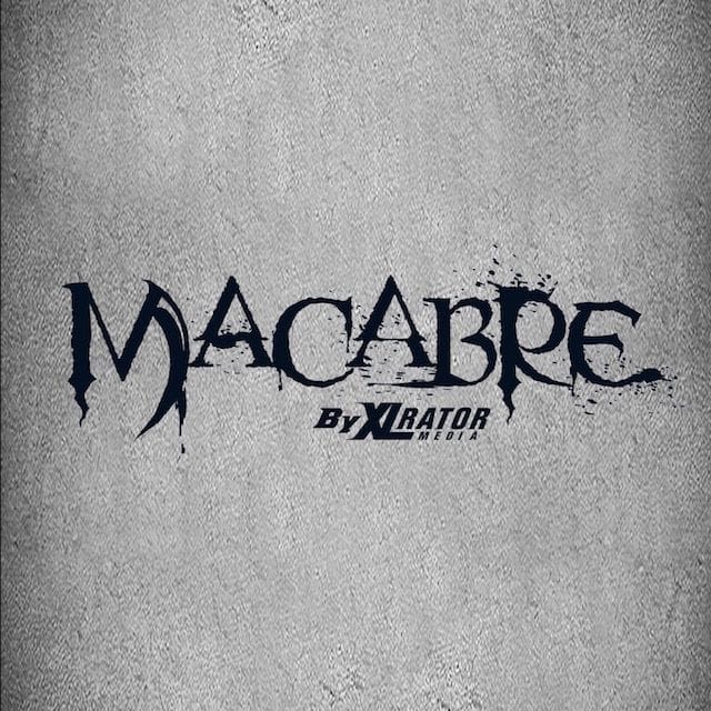 XLrator Media Launches Destination for Genre Fans with the ‘Macabre ...