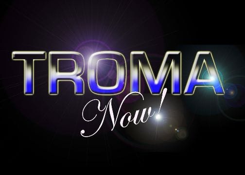 TROMA NOW: Troma’s New Streaming Channel – Horror Society