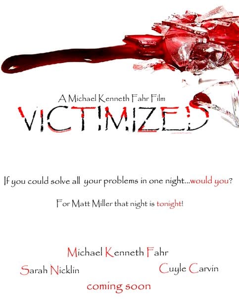 Award Winning VICTIMIZED to get DVD release – Horror Society