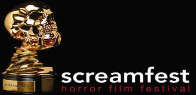 SCREAMFEST the 16th Annual Horror Film Festival Sets Date for October ...
