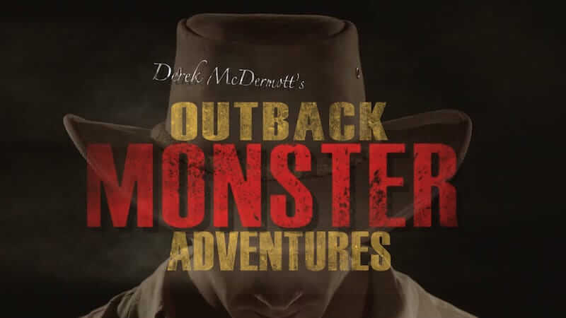 (Trailer) Outback Monster Adventures – Horror Society