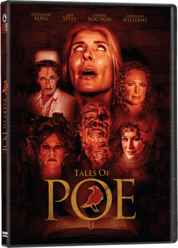 TALES OF POE Combines Classic Horror Stories and Iconic Scream Queens ...