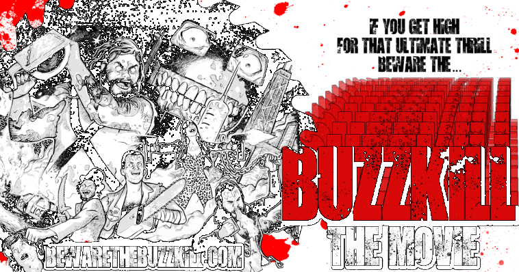 BUZZKILL the movie! – Horror Society