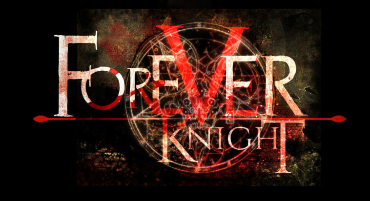 CurseBorne Films To Develop Forever Knight Movie – Horror Society
