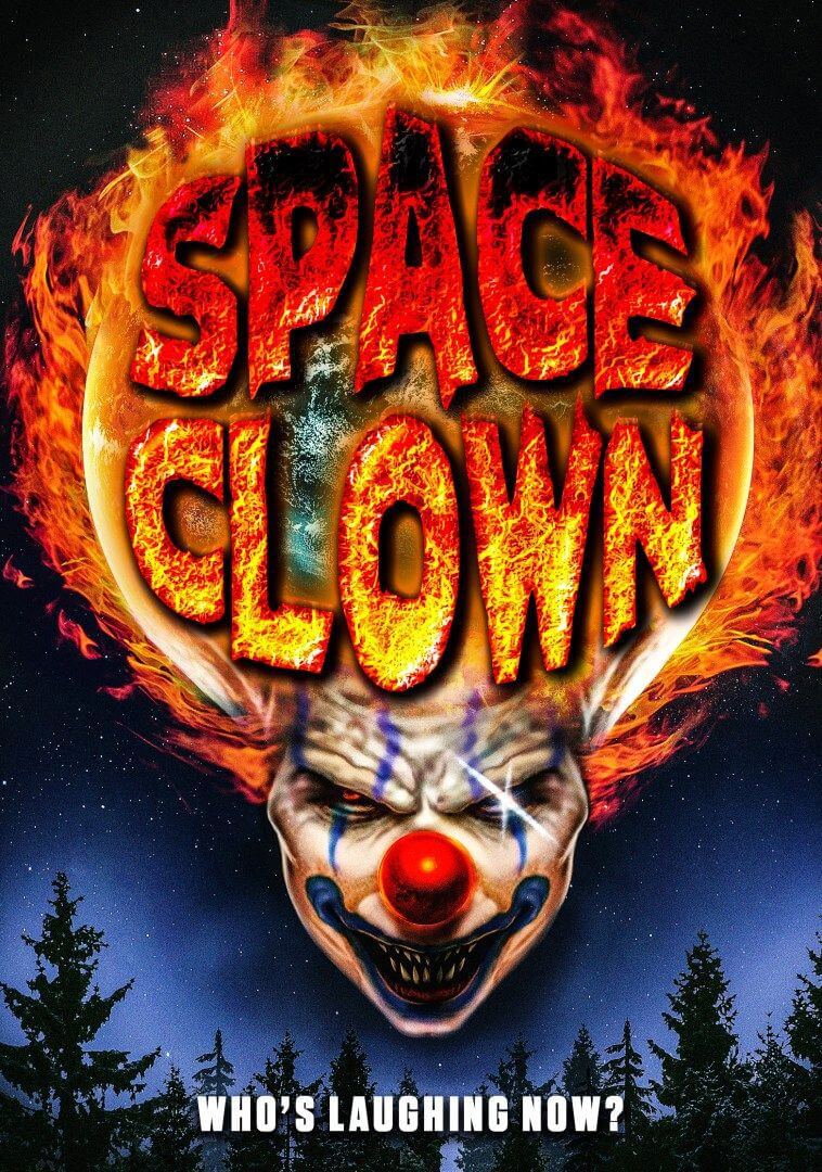 Space Clown (Review) – Horror Society