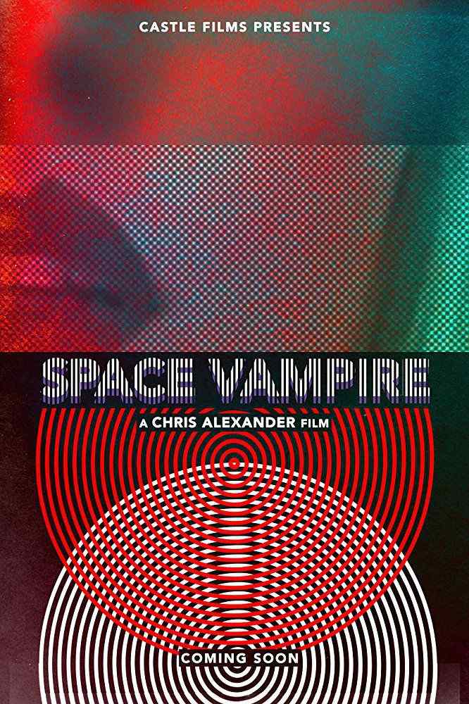 SPACE VAMPIRE – Teaser Trailer - Horror Society