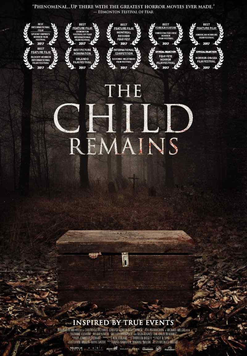 Acclaimed Canadian Horror THE CHILD REMAINS Selected to Screen at ...