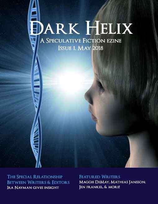 Dark Helix: A Speculative Ezine Releases First Issue – Horror Society