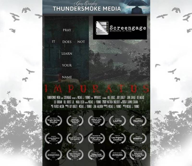 “Impuratus” The new film from Thundersmoke Media and Screengage films ...