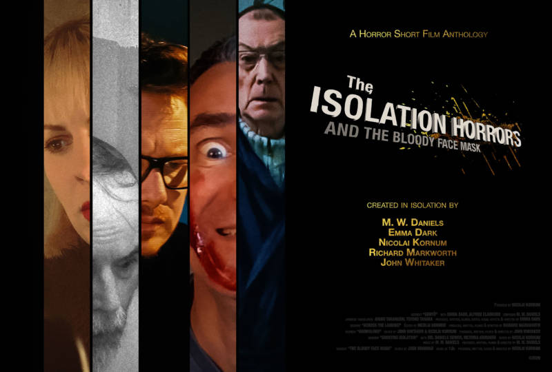 Viral Anthology “The Isolation Horrors” Premieres on YouTube 4/24 ...