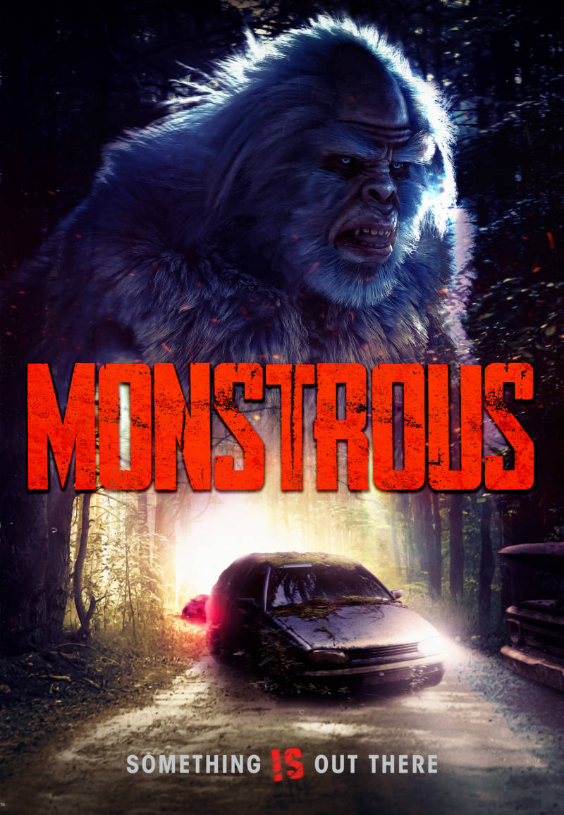 Something is Out There in This “Monstrous” Sneak Peek – Horror Society