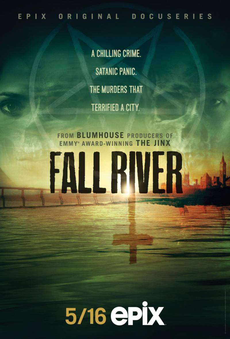 Blumhouse TV Premieres Docseries FALL RIVER on EPIX May 16 – Horror Society