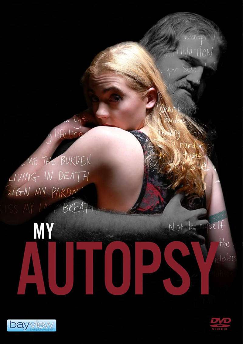Cut into ‘MY AUTOPSY’ Now on DVD & Digital – Horror Society