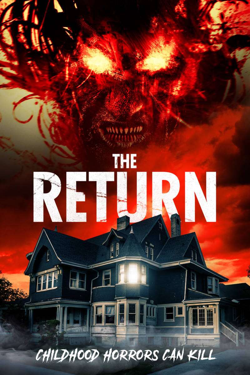 THE RETURN ON DEMAND AND DIGITAL AUGUST 10 – Horror Society