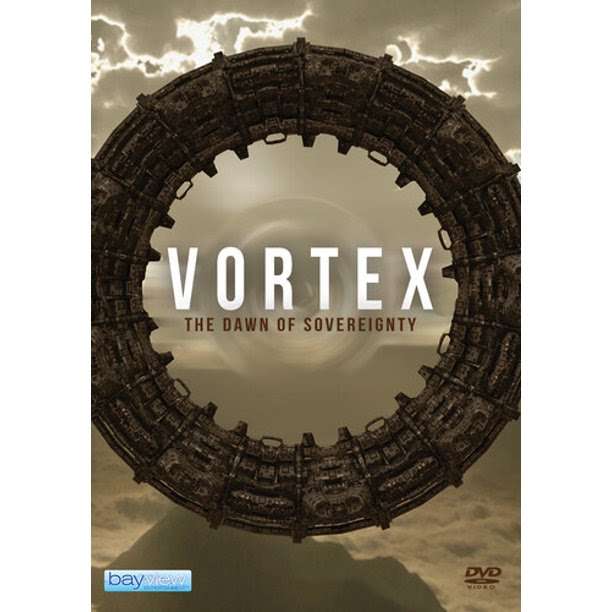 Vortex: The Dawn of Sovereignty comes out on DVD & Digital on August 10 ...
