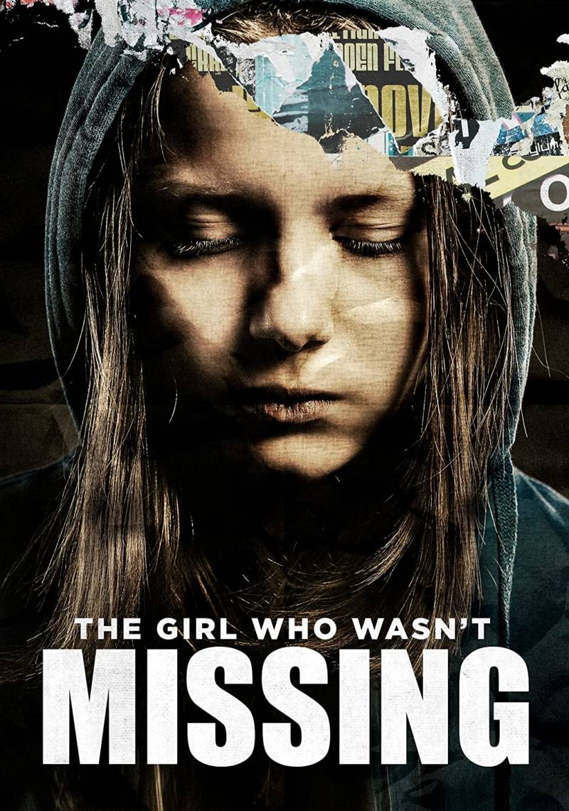 THE GIRL WHO WASN’T MISSING Now Arriving on DVD and VOD After 12 Years ...