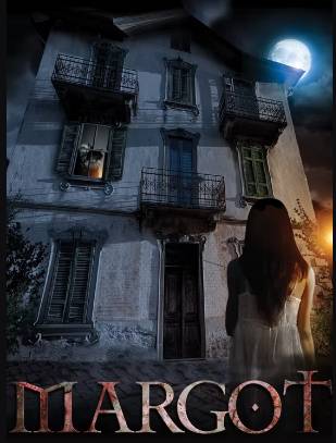 Margot – Now Available on VOD from Bayview Entertainment – Horror Society
