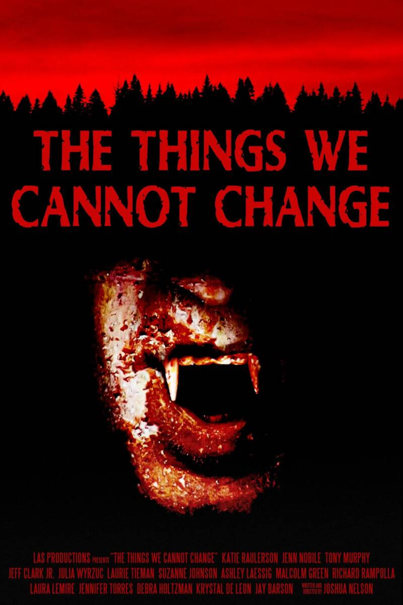 The Things We Cannot Change (Review) – Horror Society