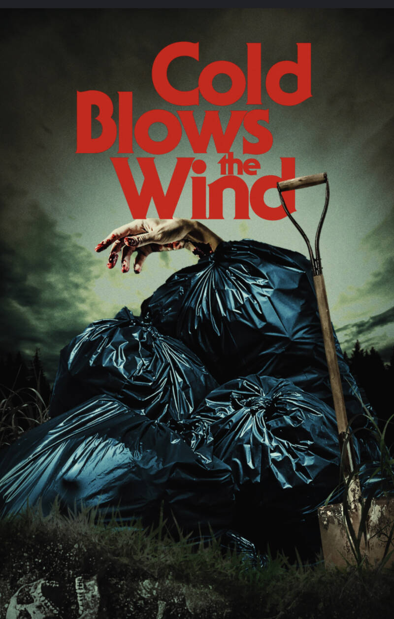 Cold Blows the Wind World Premiere at Horrorhound Film Festival ...