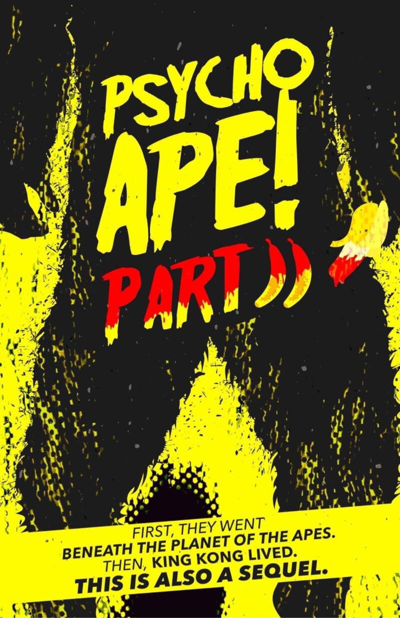 PSYCHO APE PART II (Crowd Funding) – Horror Society