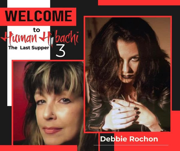 Human Hibachi 3 The Last Supper Signs Horror Scream Queen Debbie Rochon ...