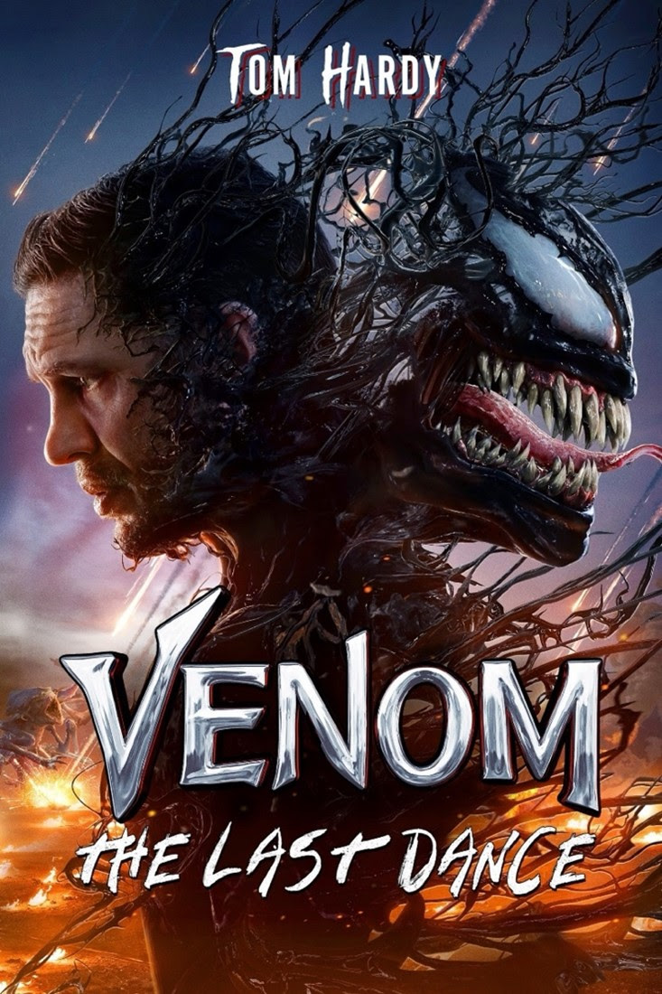 VENOM: THE LAST DANCE AVAILABLE ON DIGITAL 12/10 AND ON 4K, BLU-RAY/DVD ...