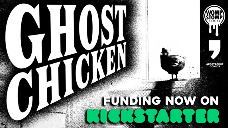 Womp Stomp Comics Debuts with Ghost Chicken – Horror Society