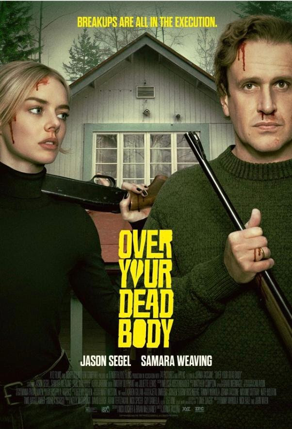 Official Trailer for OVER YOUR DEAD BODY Starring Jason Segel & Samara ...